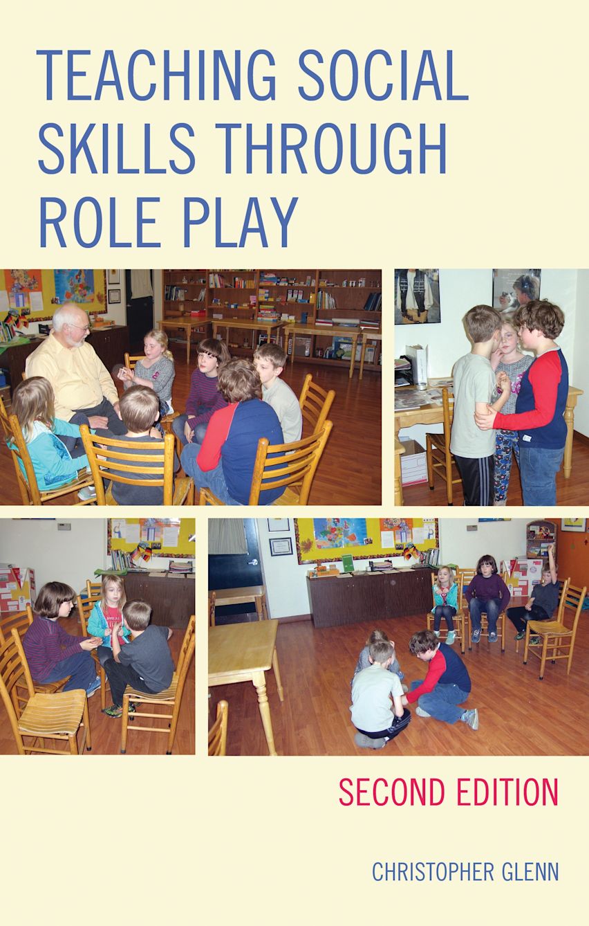 Teaching Social Skills through Role Play: : Christopher Glenn: Rowman ...
