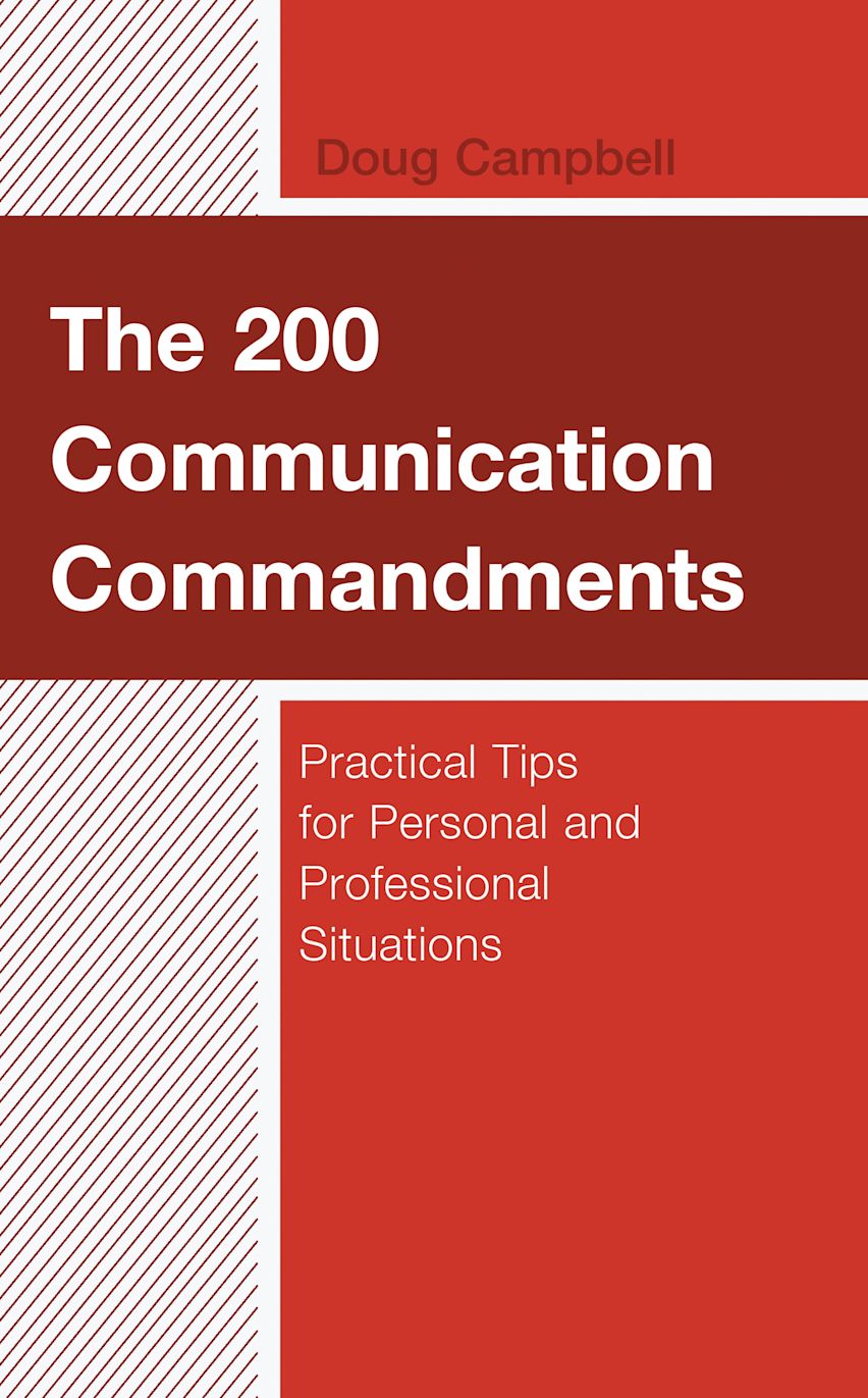The 200 Communication Commandments: Practical Tips for Personal and ...