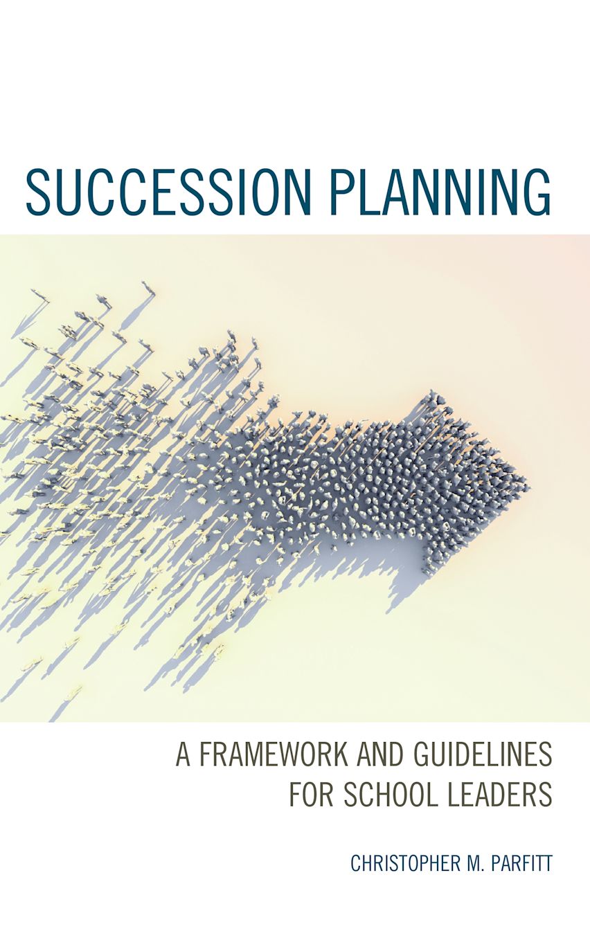 Succession Planning: A Framework and Guidelines for School Leaders ...