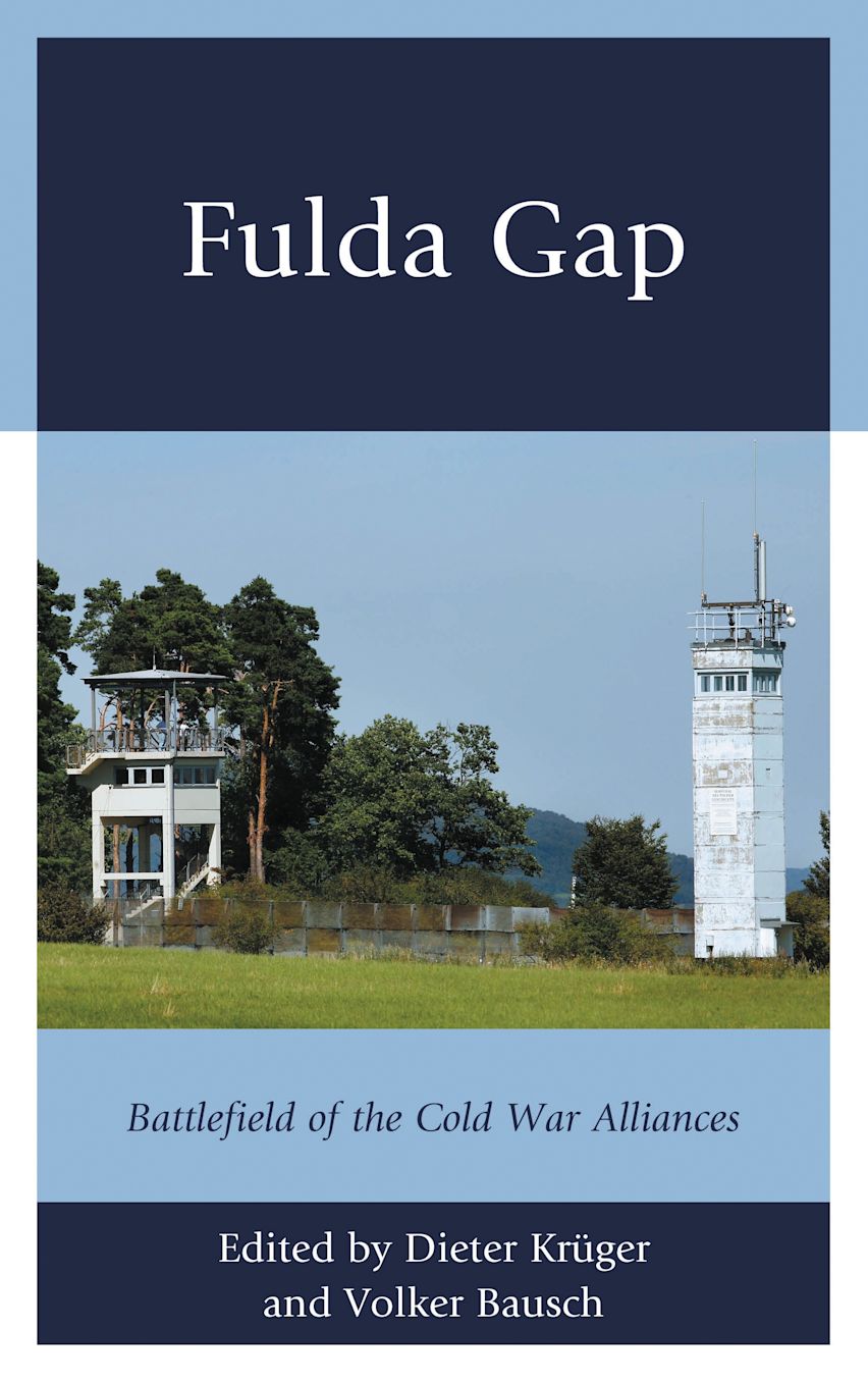Fulda Gap: Battlefield of the Cold War Alliances: Gordon R. Sullivan ...