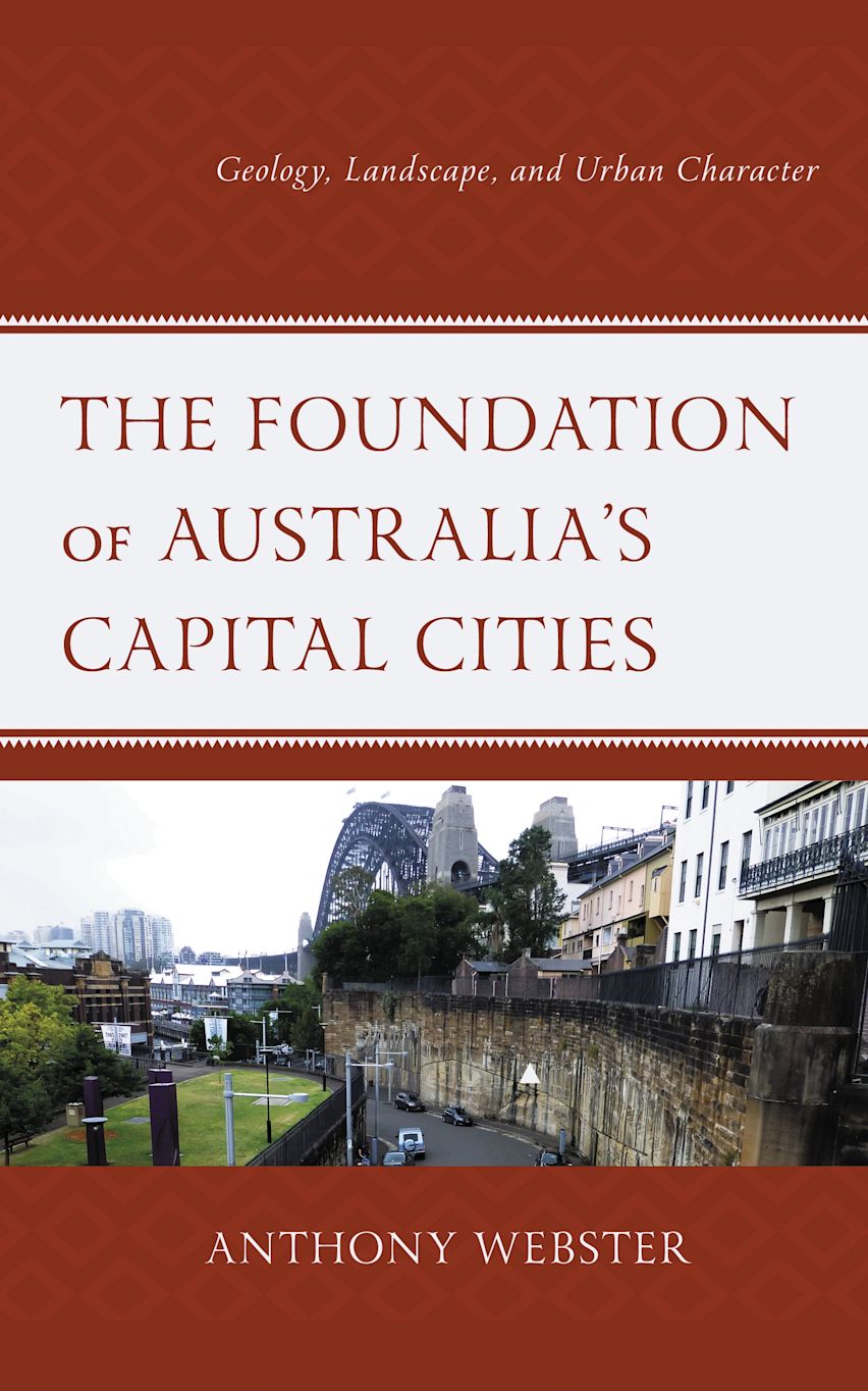 The Foundation of Australia’s Capital Cities: Geology, Landscape, and ...