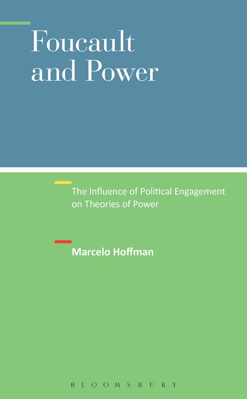 Foucault and Power: The Influence of Political Engagement on Theories ...