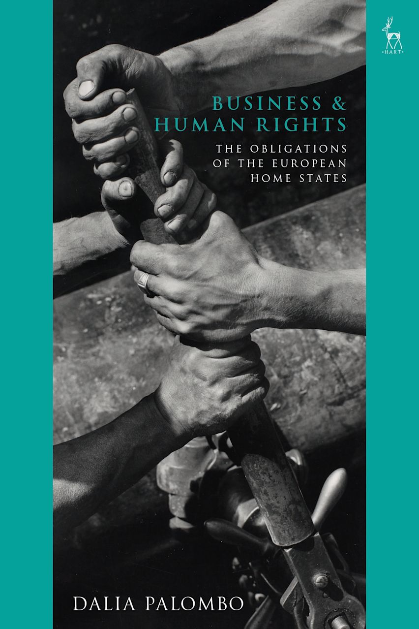 Business and Human Rights: The Obligations of the European Home States ...
