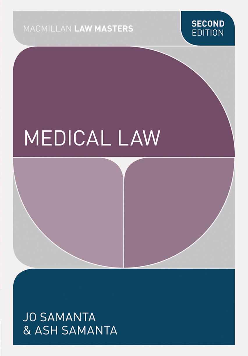 Medical Law: : Hart Law Masters Jo Samanta Hart Publishing - Bloomsbury