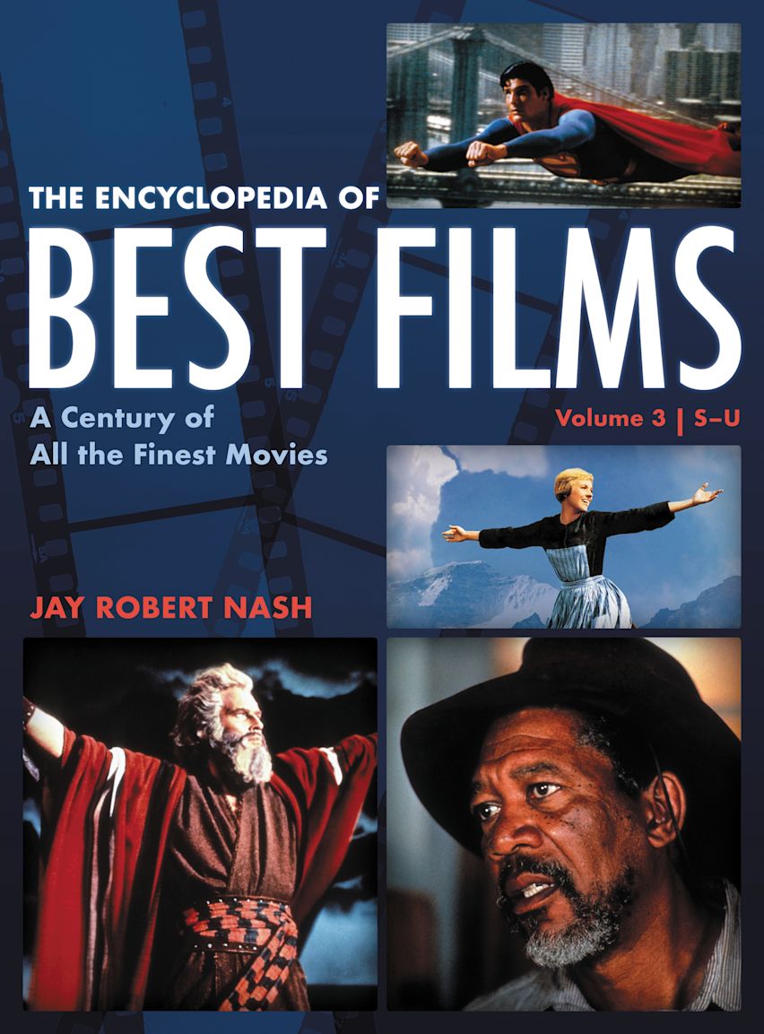 The Encyclopedia of Best Films: A Century of All the Finest Movies, S-U ...