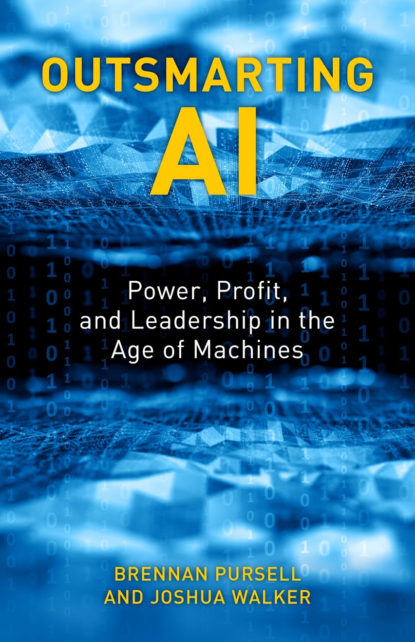 Outsmarting Ai Power Profit And Leadership In The Age Of Machines