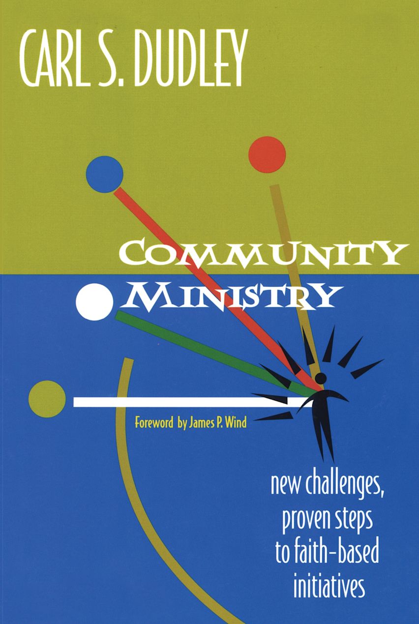 Community Ministry: : Carl S. Dudley: Rowman & Littlefield Publishers ...