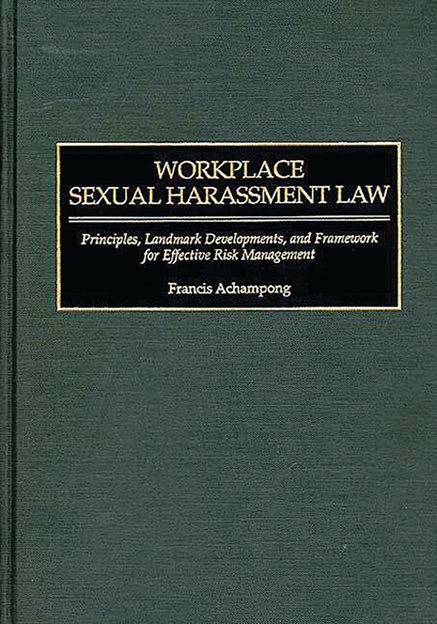 Workplace Sexual Harassment Law: Principles, Landmark Developments, and ...