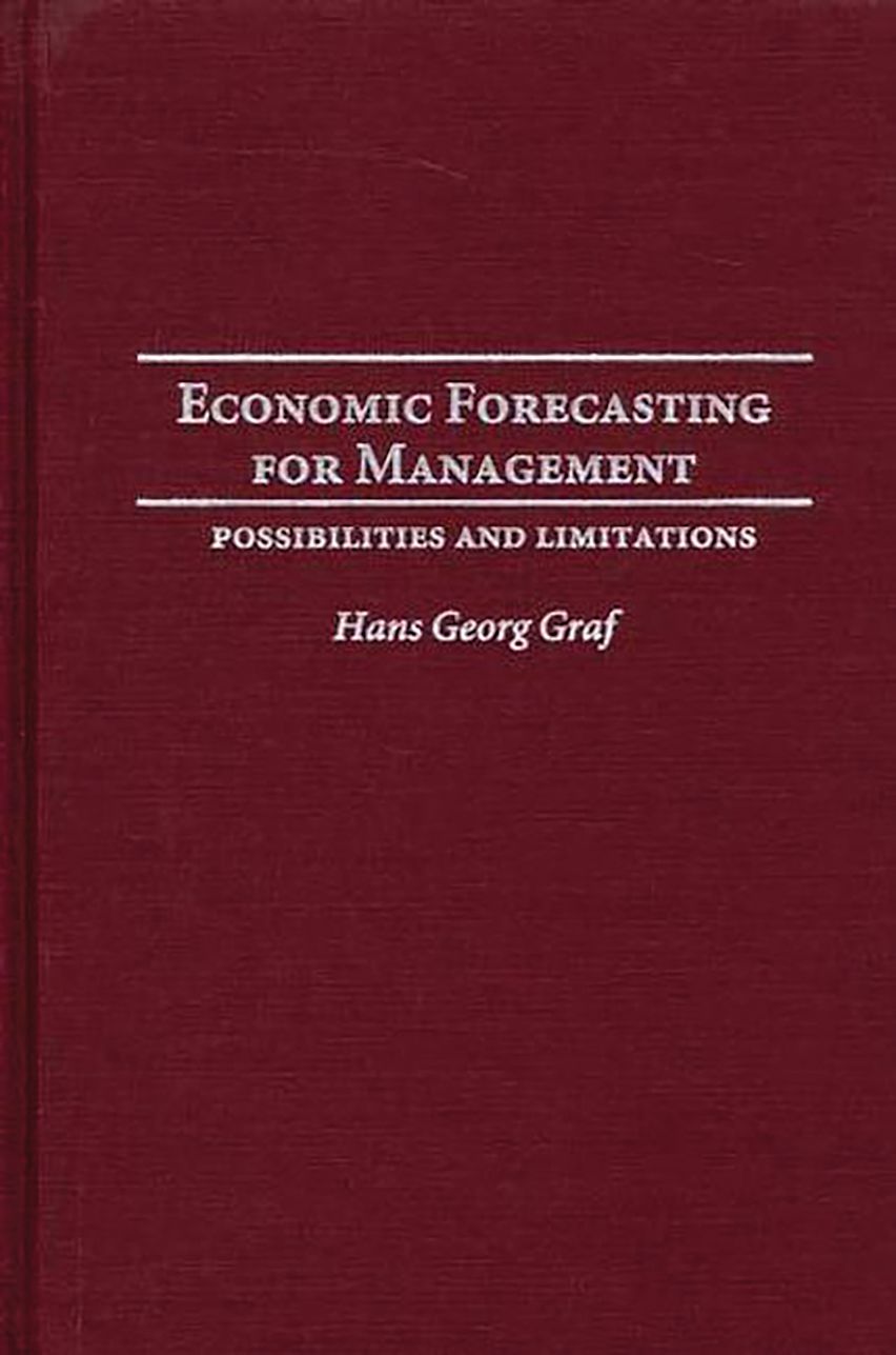 Economic Forecasting for Management: Possibilities and Limitations ...