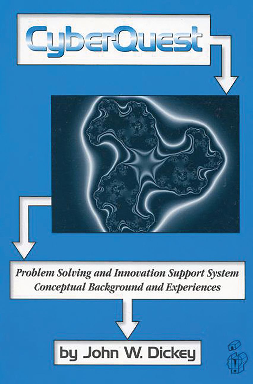 CyberQuest: Problem Solving and Innovation Support System, Conceptual Background and Experiences ...