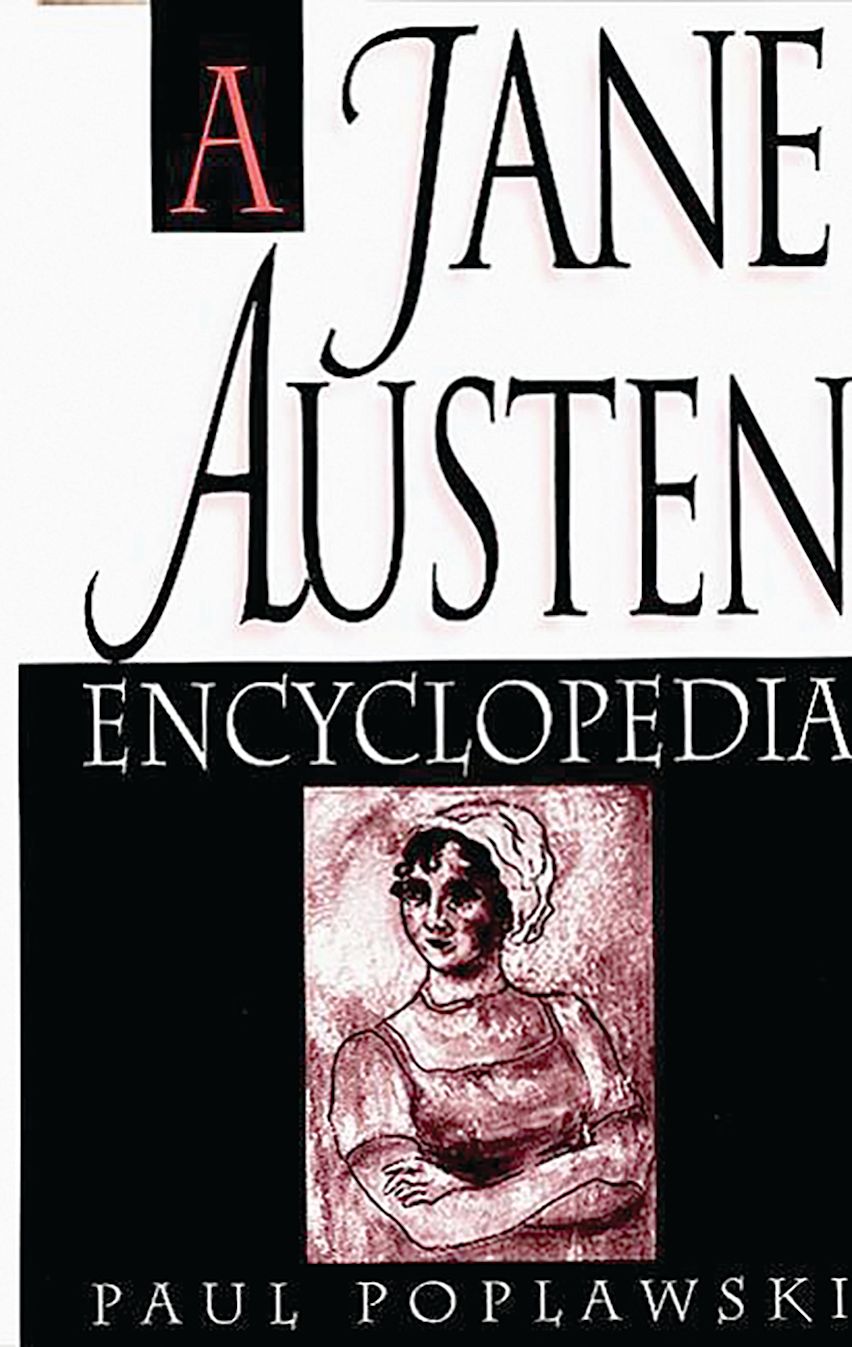 A Jane Austen Encyclopedia: : Paul Poplawski: Greenwood