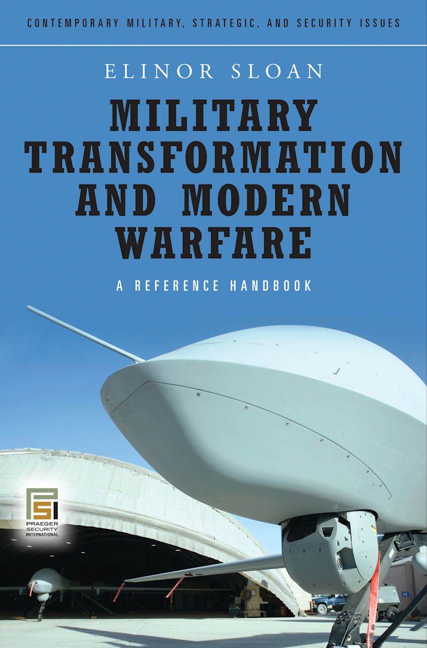 Military Transformation and Modern Warfare: A Reference Handbook ...