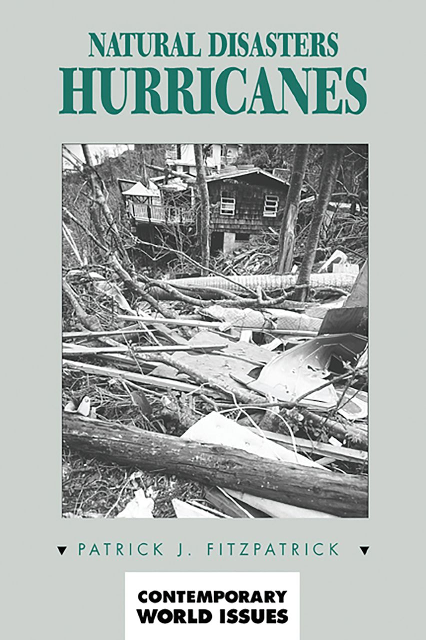 Natural Disasters: Hurricanes: A Reference Handbook: Contemporary World ...