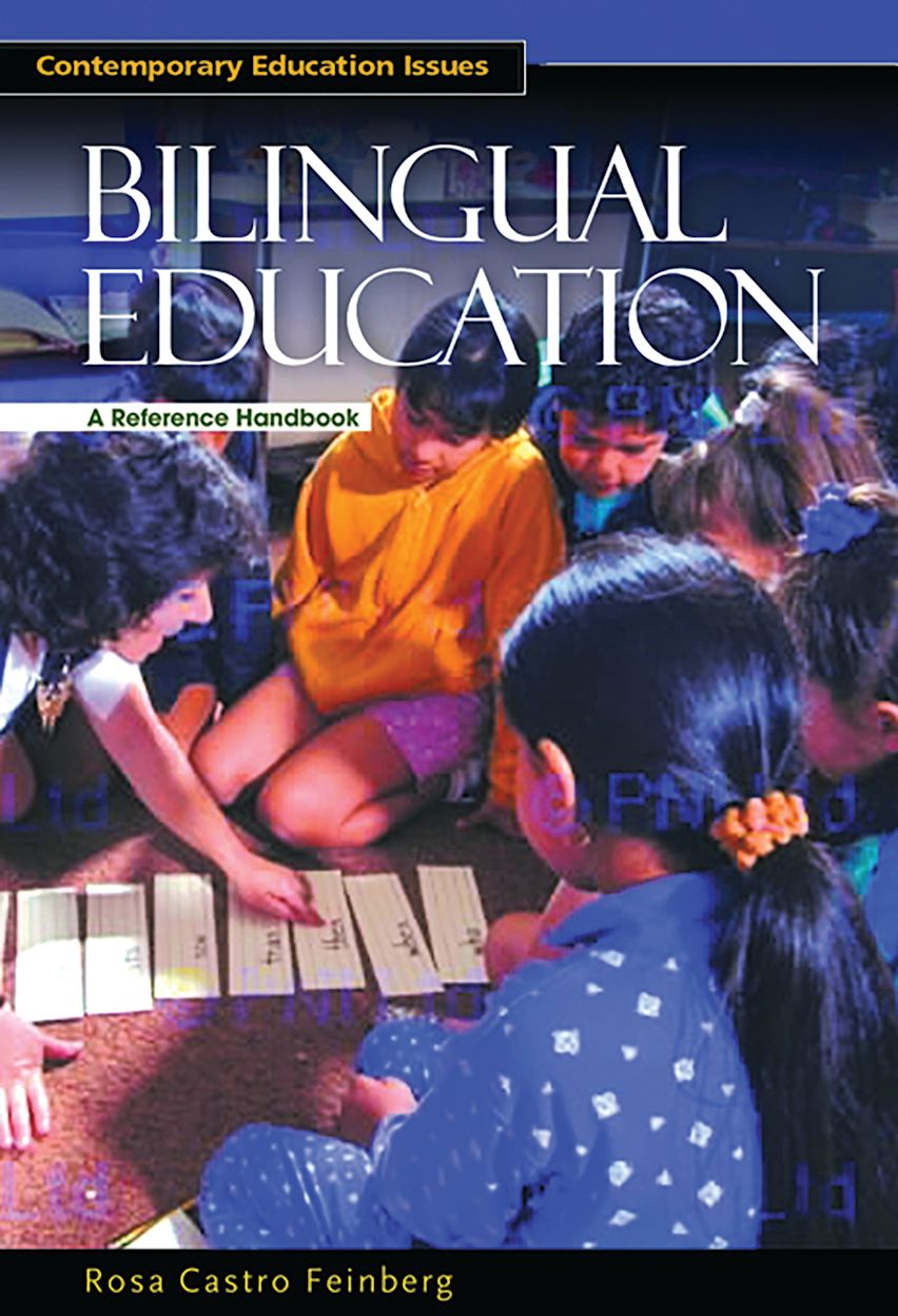 Bilingual Education: A Reference Handbook: Contemporary Education ...