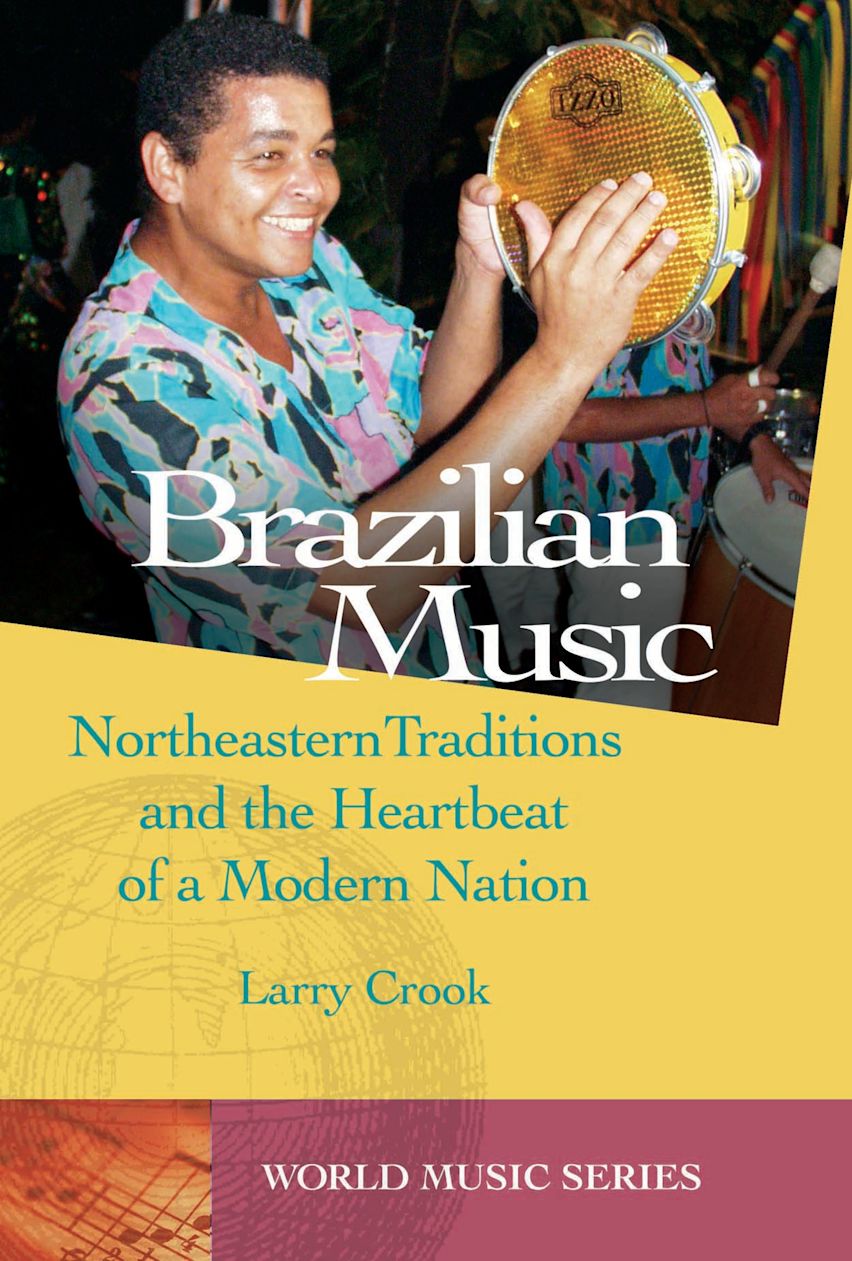 Brazilian Music: Northeastern Traditions and the Heartbeat of a Modern ...