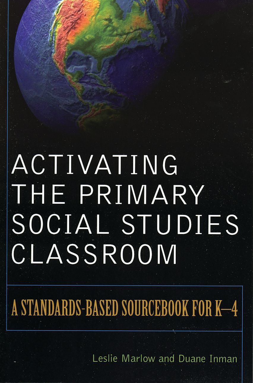 Activating the Primary Social Studies Classroom: A Standards-Based ...