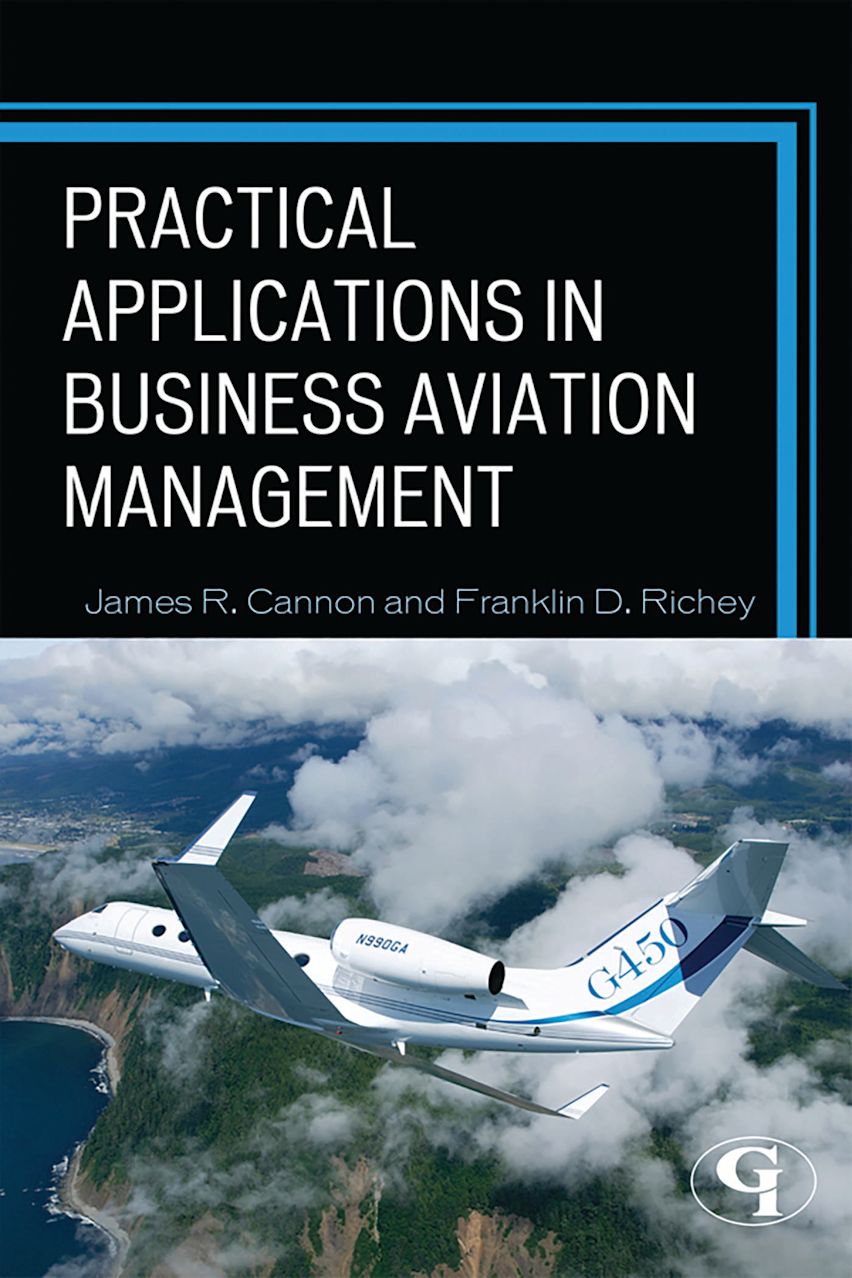 Practical Applications in Business Aviation Management: : James R ...