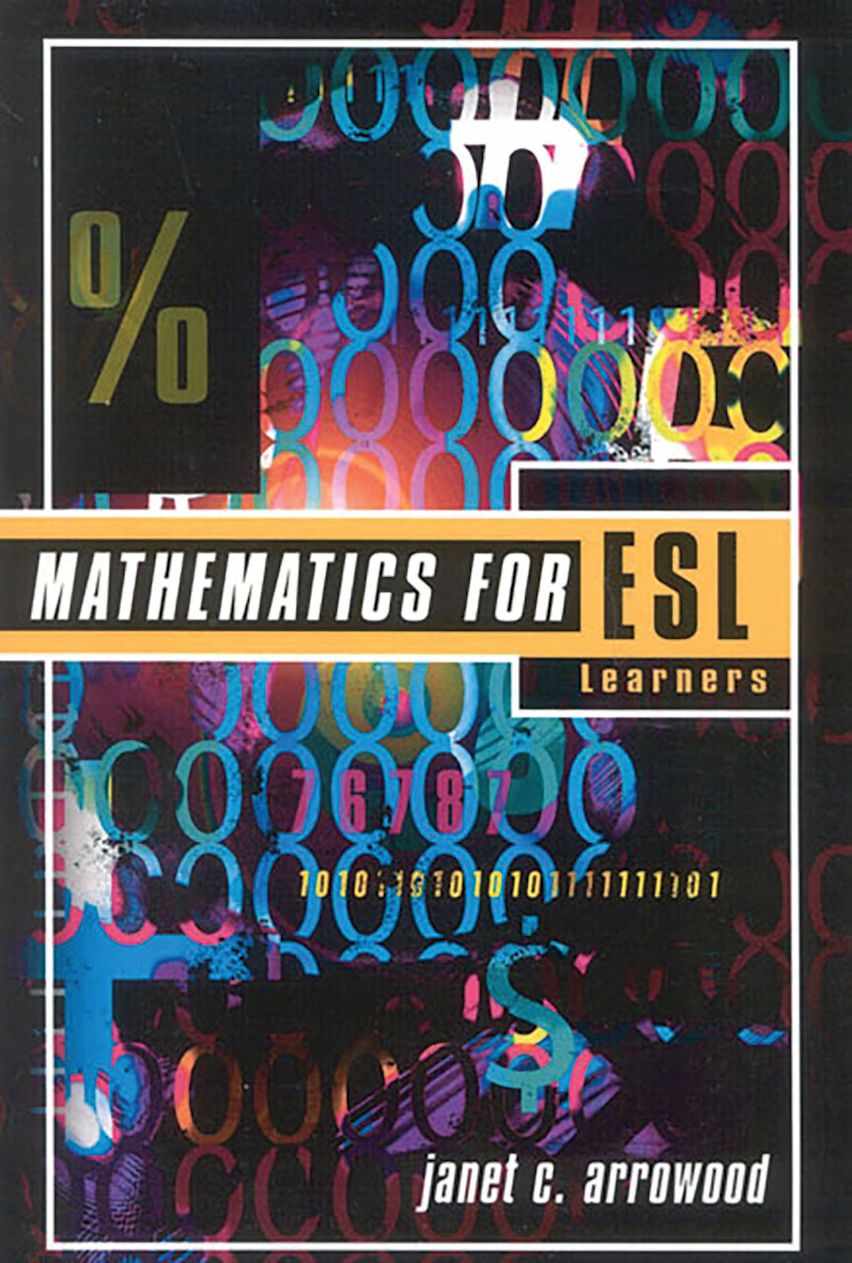 Mathematics for ESL Learners: : Janet C. Arrowood: R&L Education ...