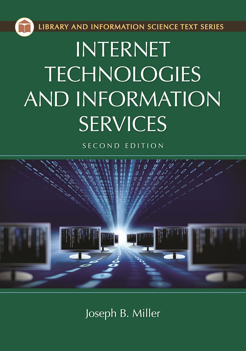 Internet Technologies and Information Services: : Library and Information Science Text Series ...