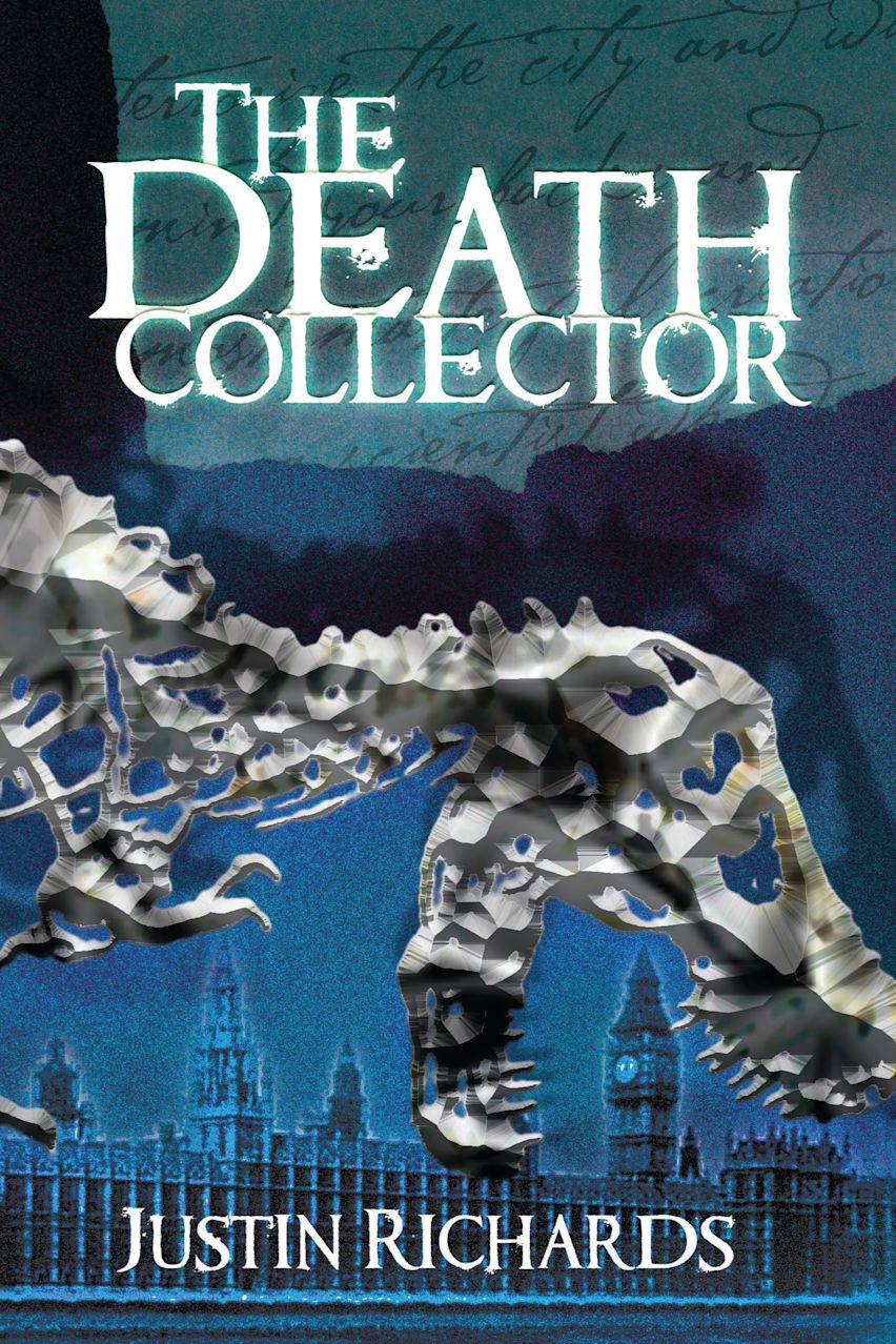 The Death Collector: : Justin Richards: Bloomsbury USA Childrens ...