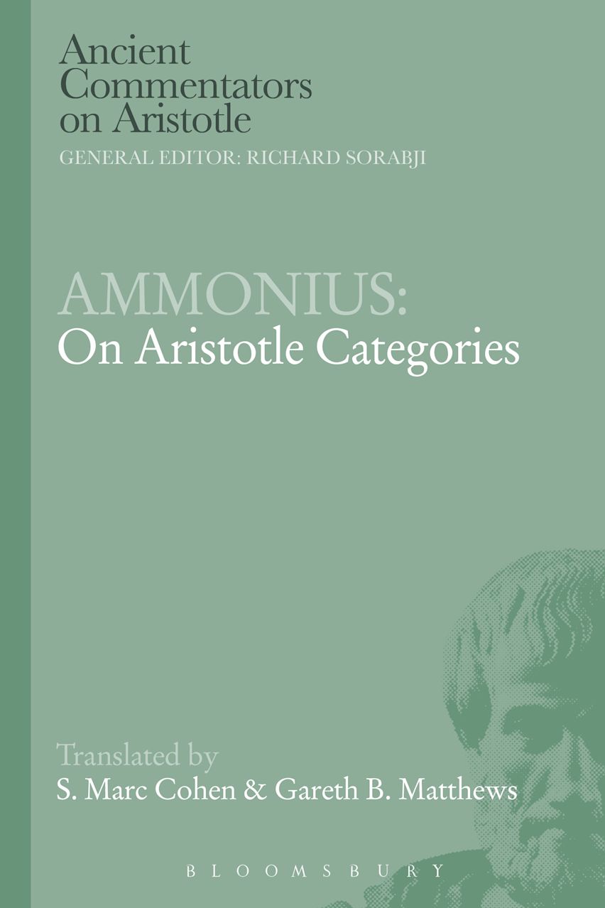 Ammonius: On Aristotle Categories: : Ancient Commentators on Aristotle ...