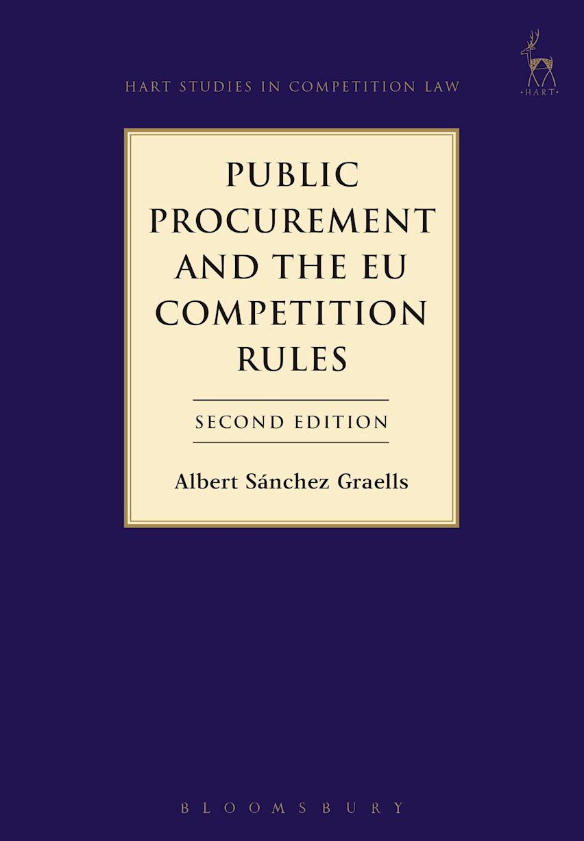 Public Procurement and the EU Competition Rules: : Hart Studies in ...