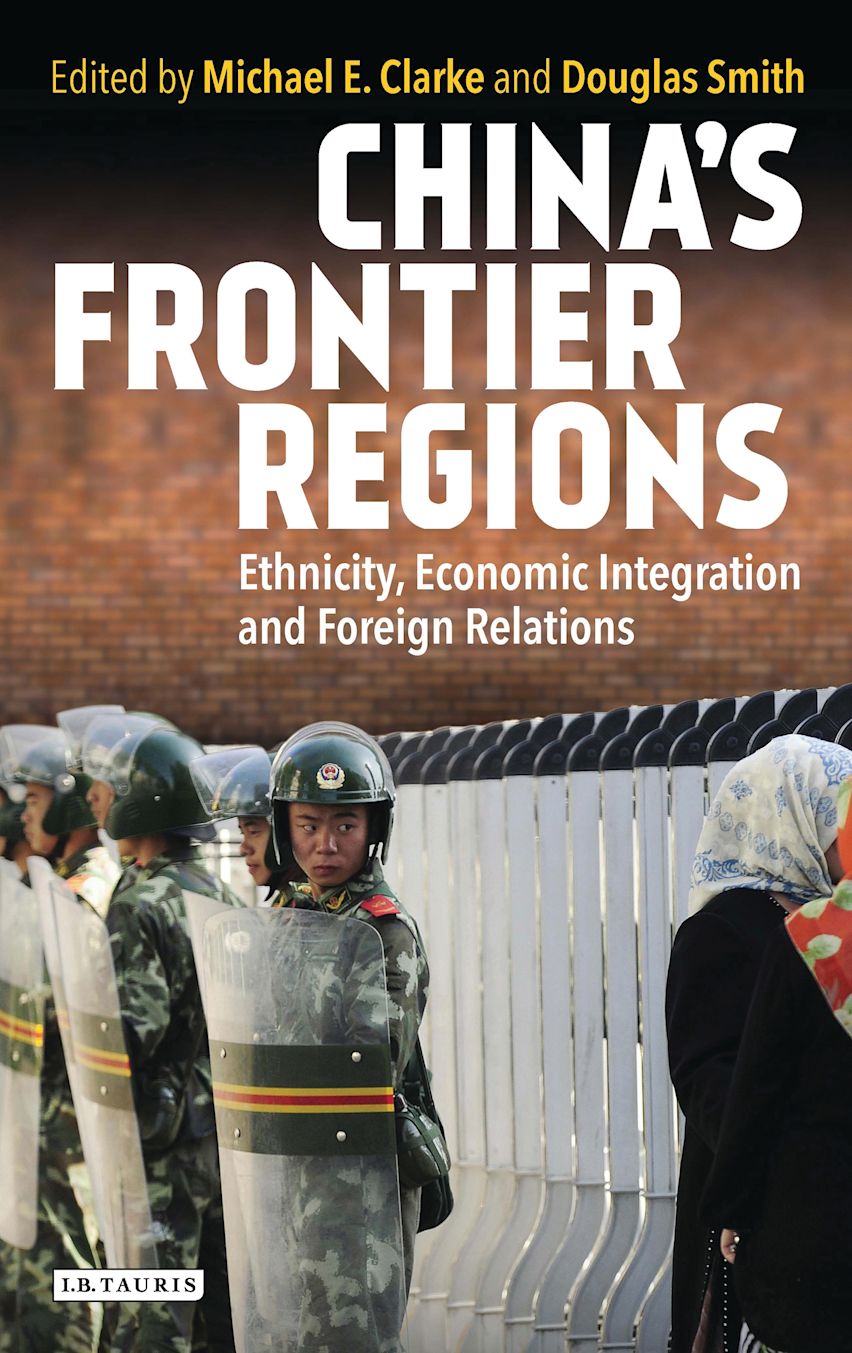 China’s Frontier Regions: Ethnicity, Economic Integration and Foreign ...