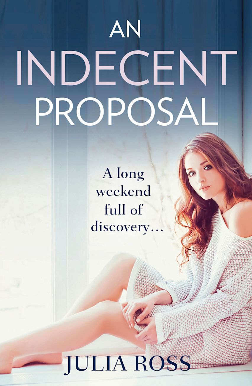 An Indecent Proposal: A sultry story of love and lust: Julia Ross: Aria ...