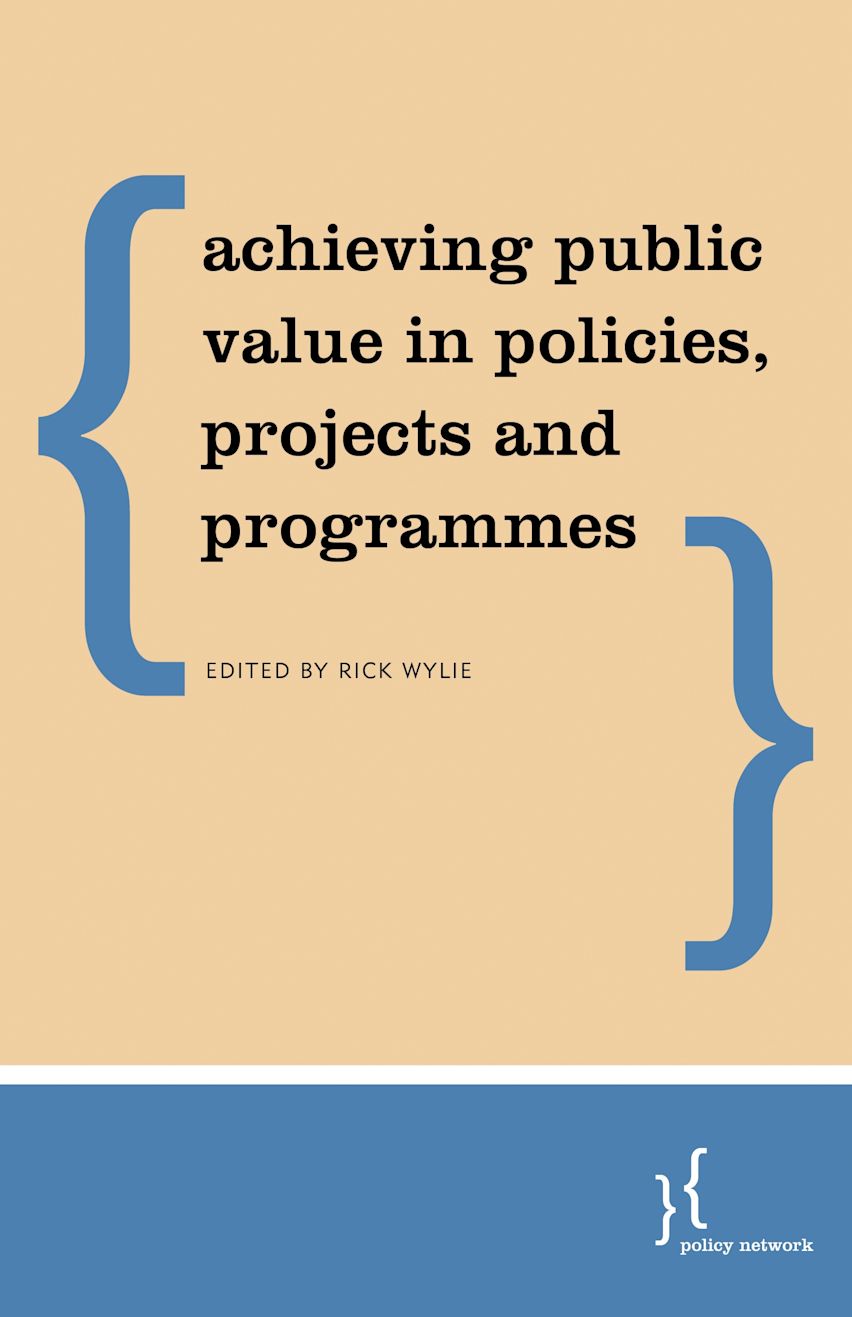 Public Value Management: Institutional Design and Decision for the ...