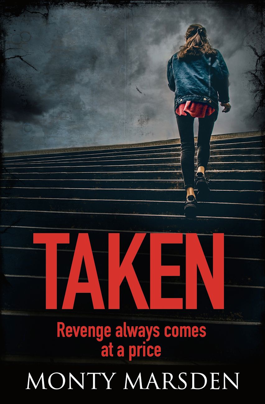 Taken: A gripping thriller full of twists you won't see coming ...