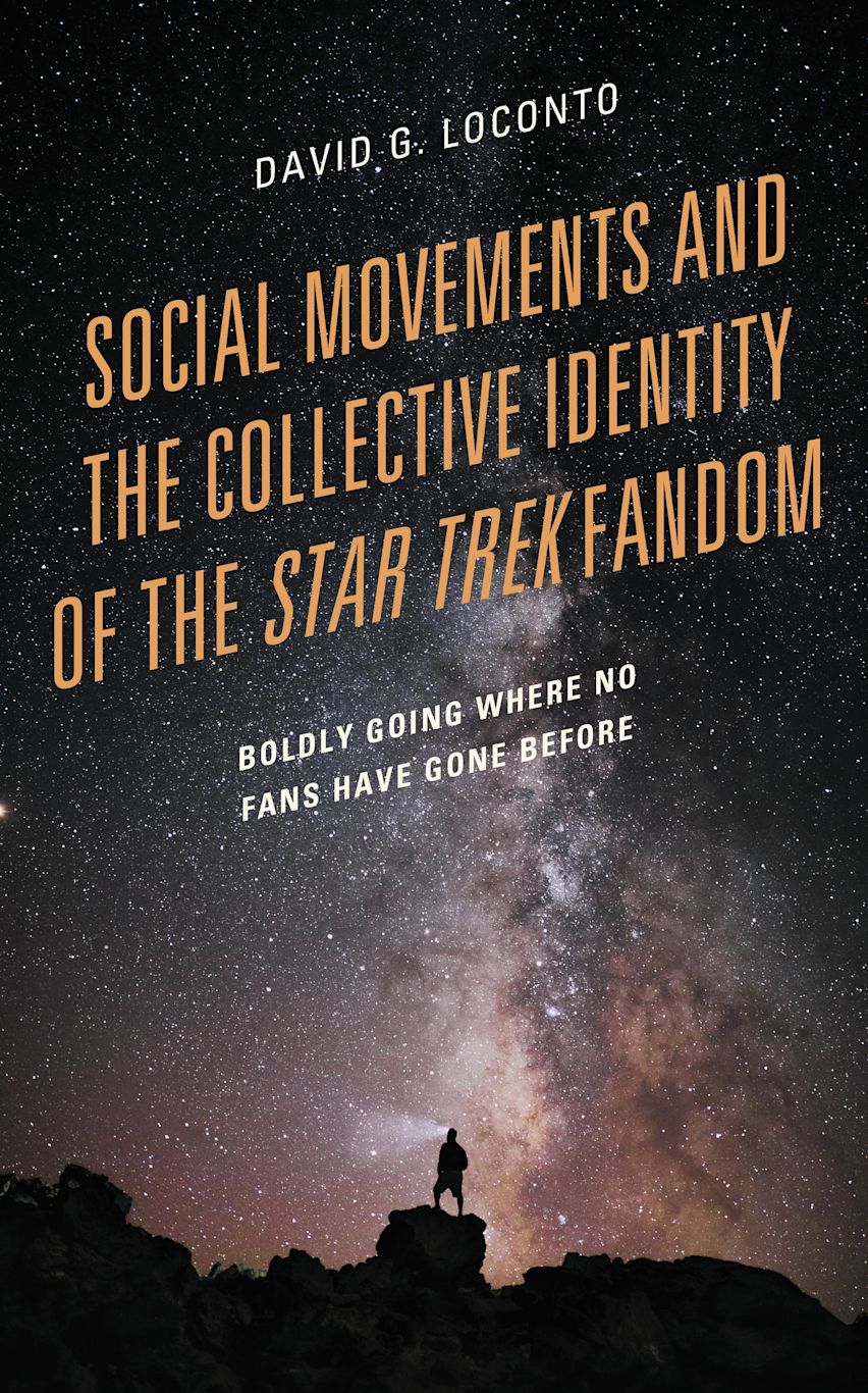 Social Movements and the Collective Identity of the Star Trek Fandom ...