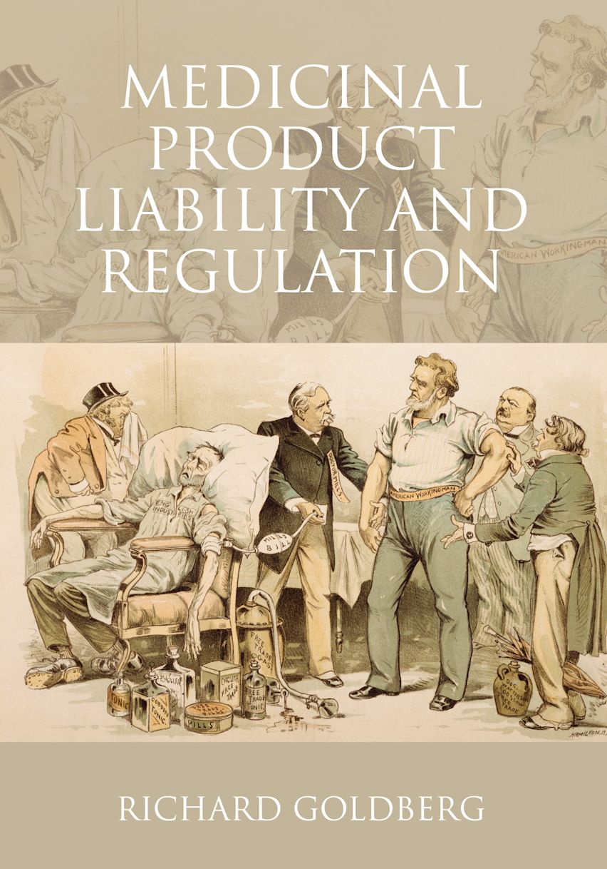 Medicinal Product Liability and Regulation: : Richard Goldberg: Hart ...