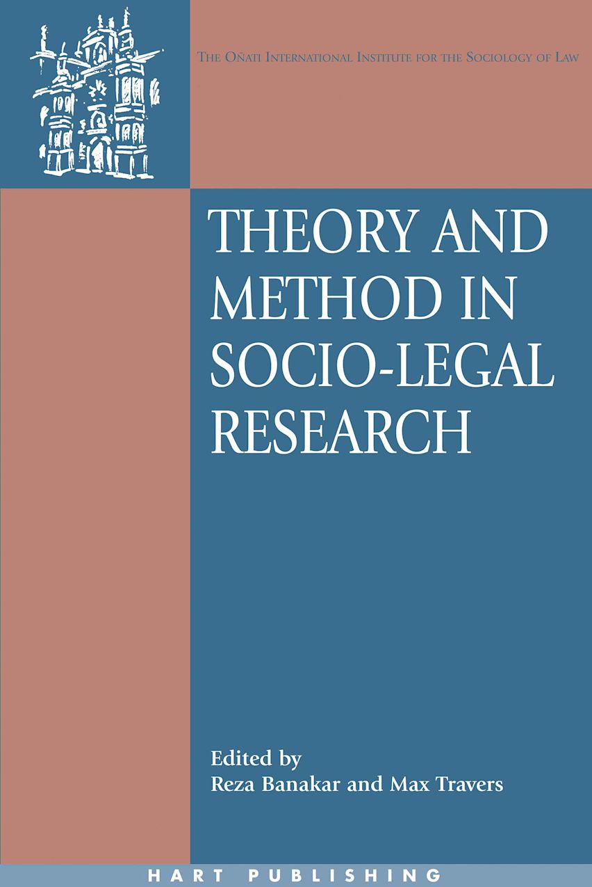 Theory and Method in Socio-Legal Research: : Oñati International Series ...