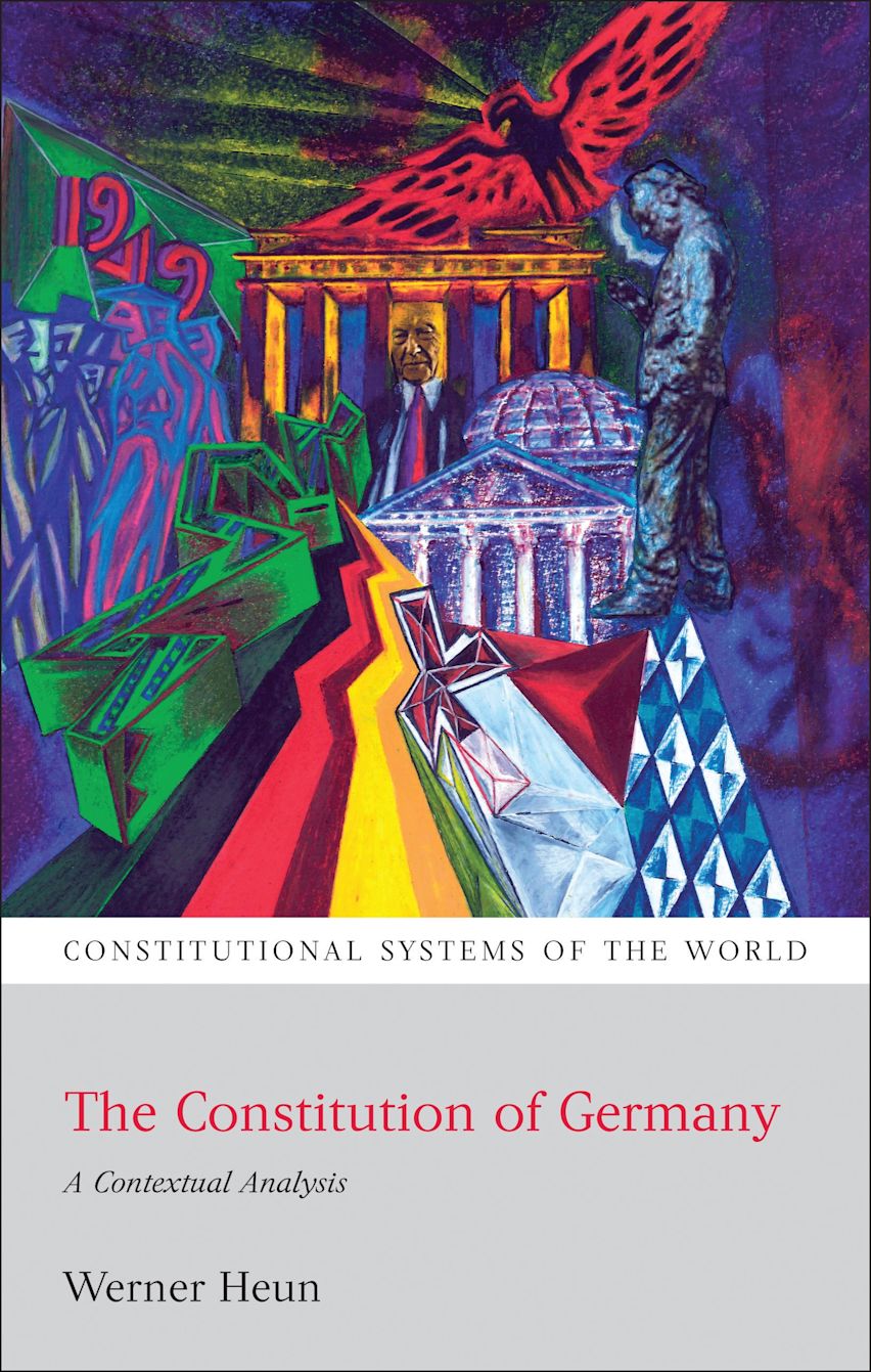 The Constitution of Germany: A Contextual Analysis: Constitutional ...