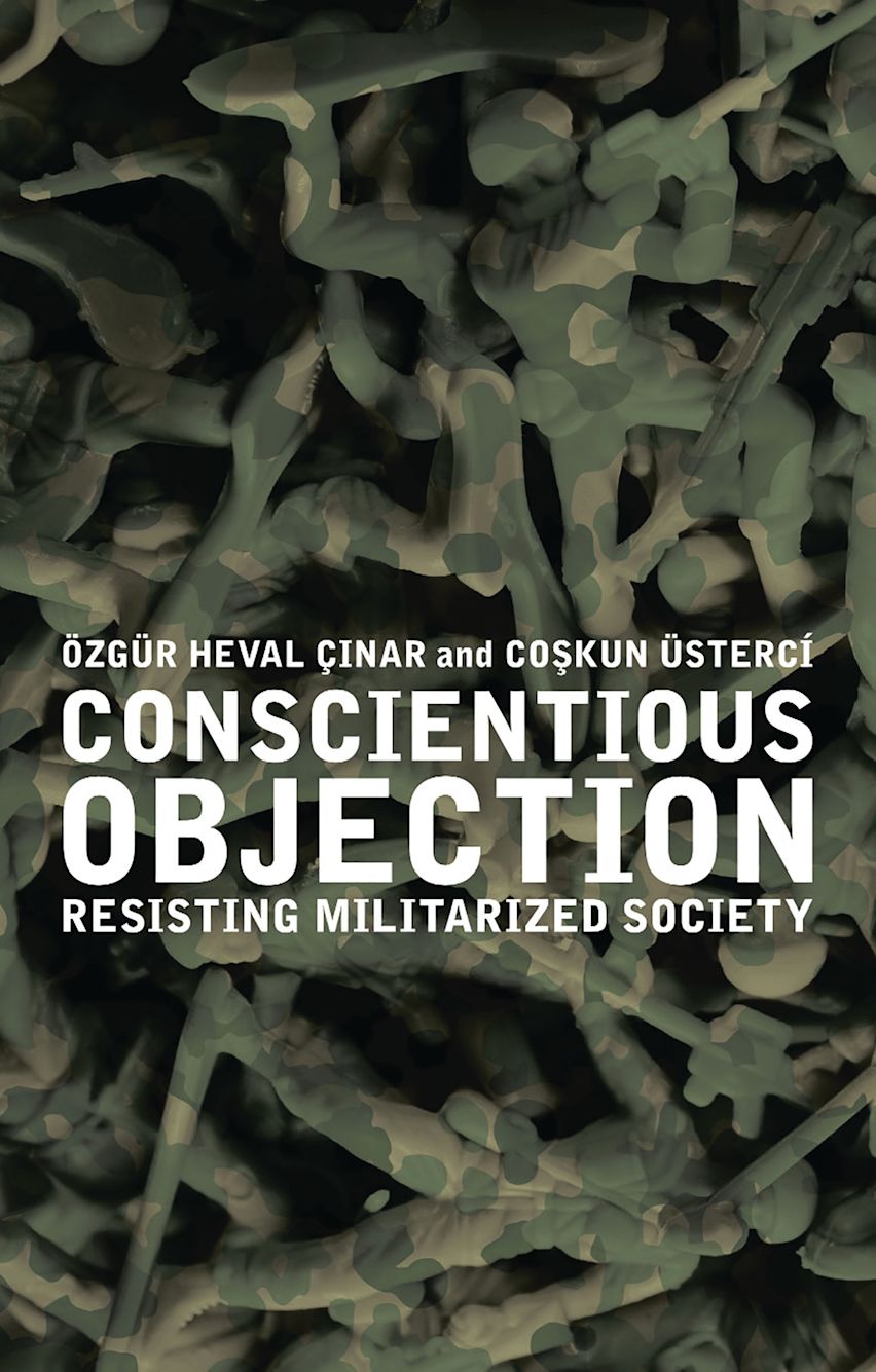 Conscientious Objection: Resisting Militarized Society: Cynthia ...