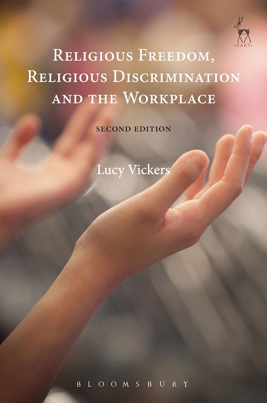 Religious Freedom, Religious Discrimination and the Workplace: : Lucy ...