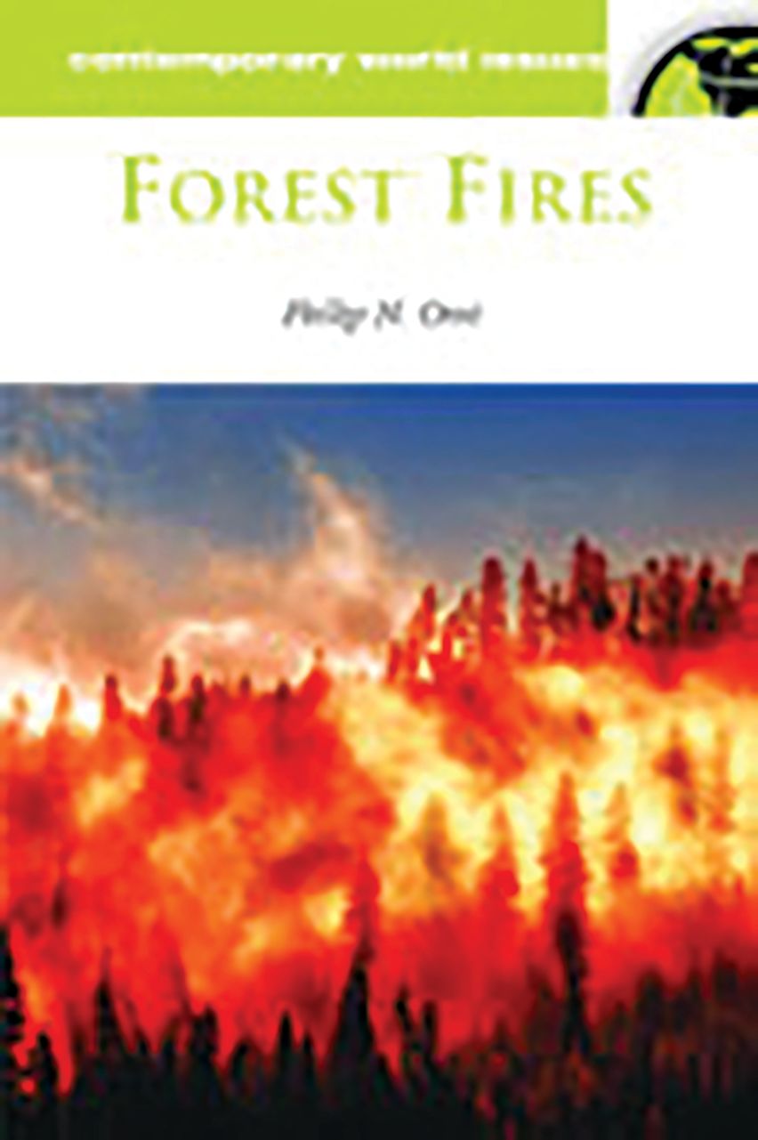Forest Fires: A Reference Handbook: Contemporary World Issues Philip ...