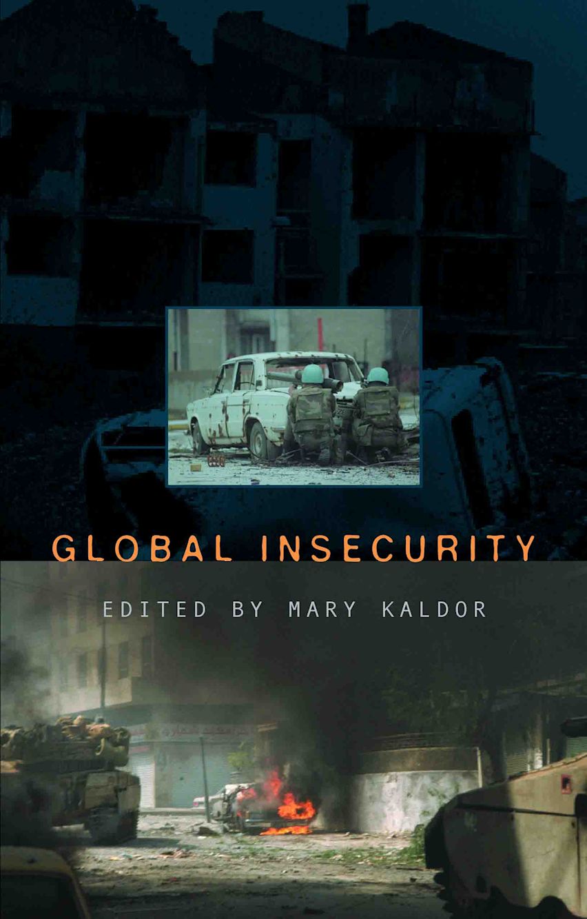 Global Insecurity: : Mary Kaldor: Pinter
