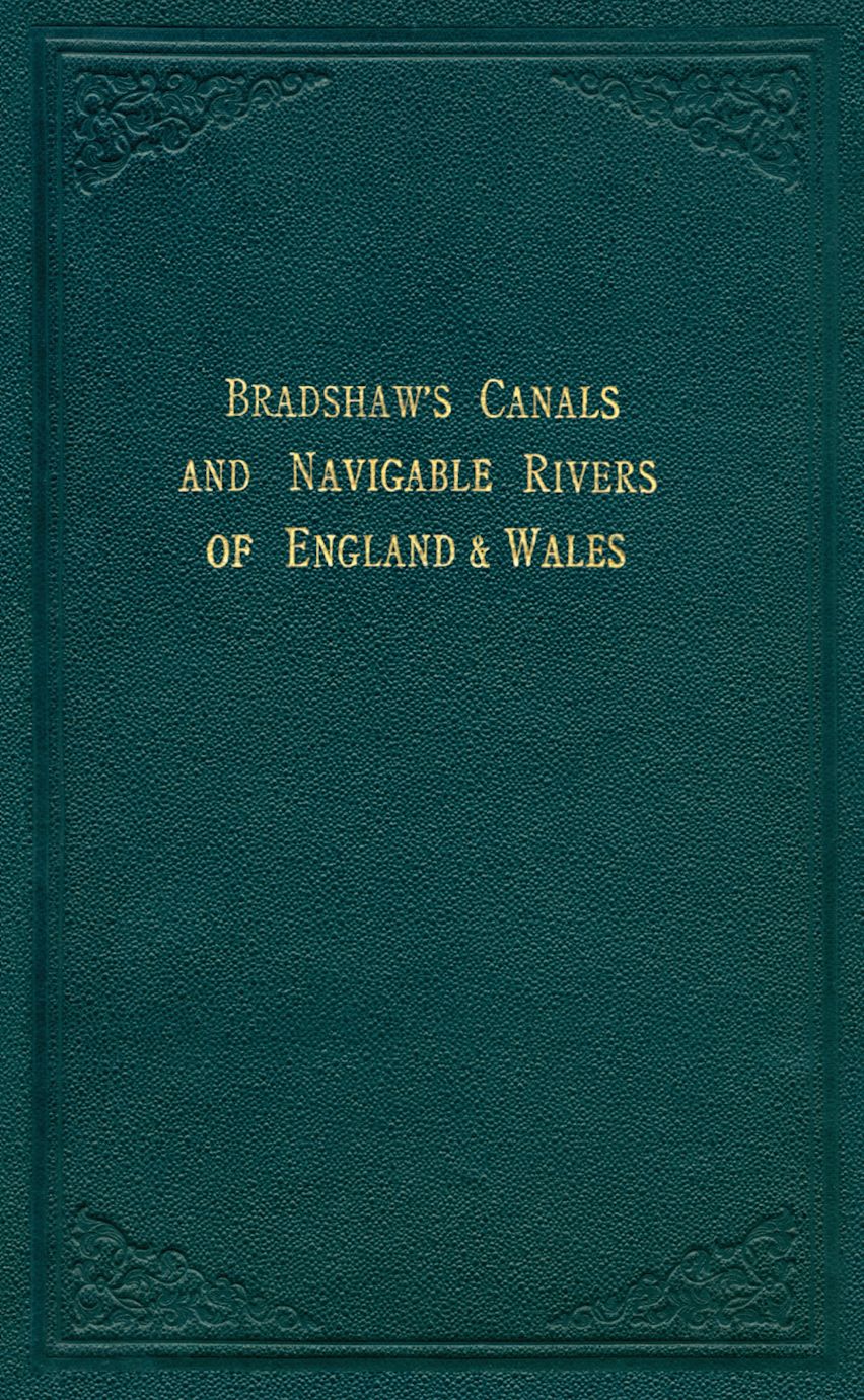 Bradshaw’s Canals and Navigable Rivers: of England and Wales: Old House ...