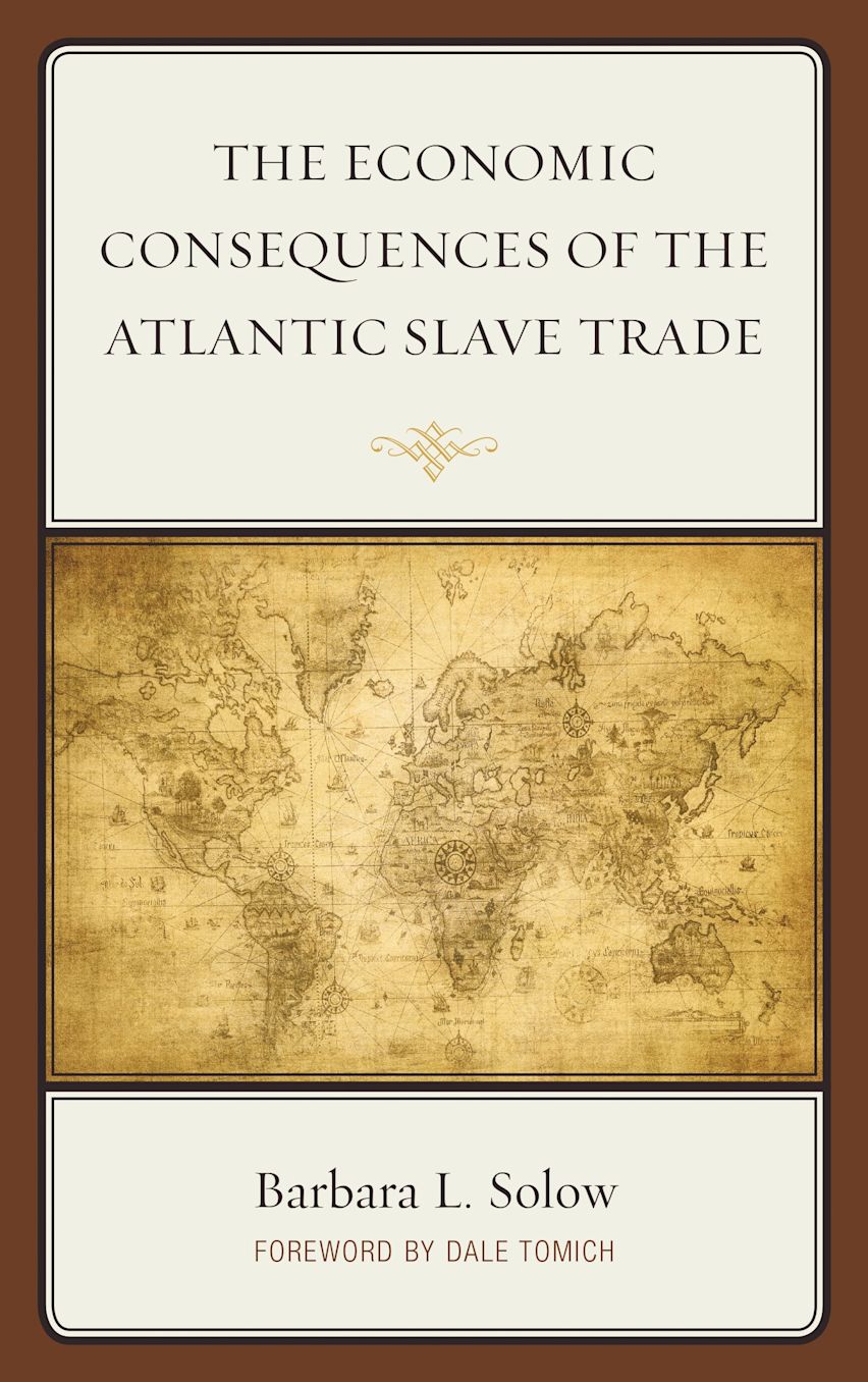 The Economic Consequences of the Atlantic Slave Trade: : Barbara L ...