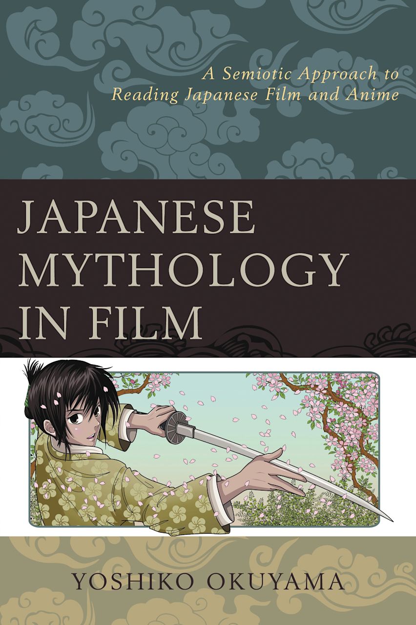 Japanese Mythology in Film: A Semiotic Approach to Reading Japanese ...