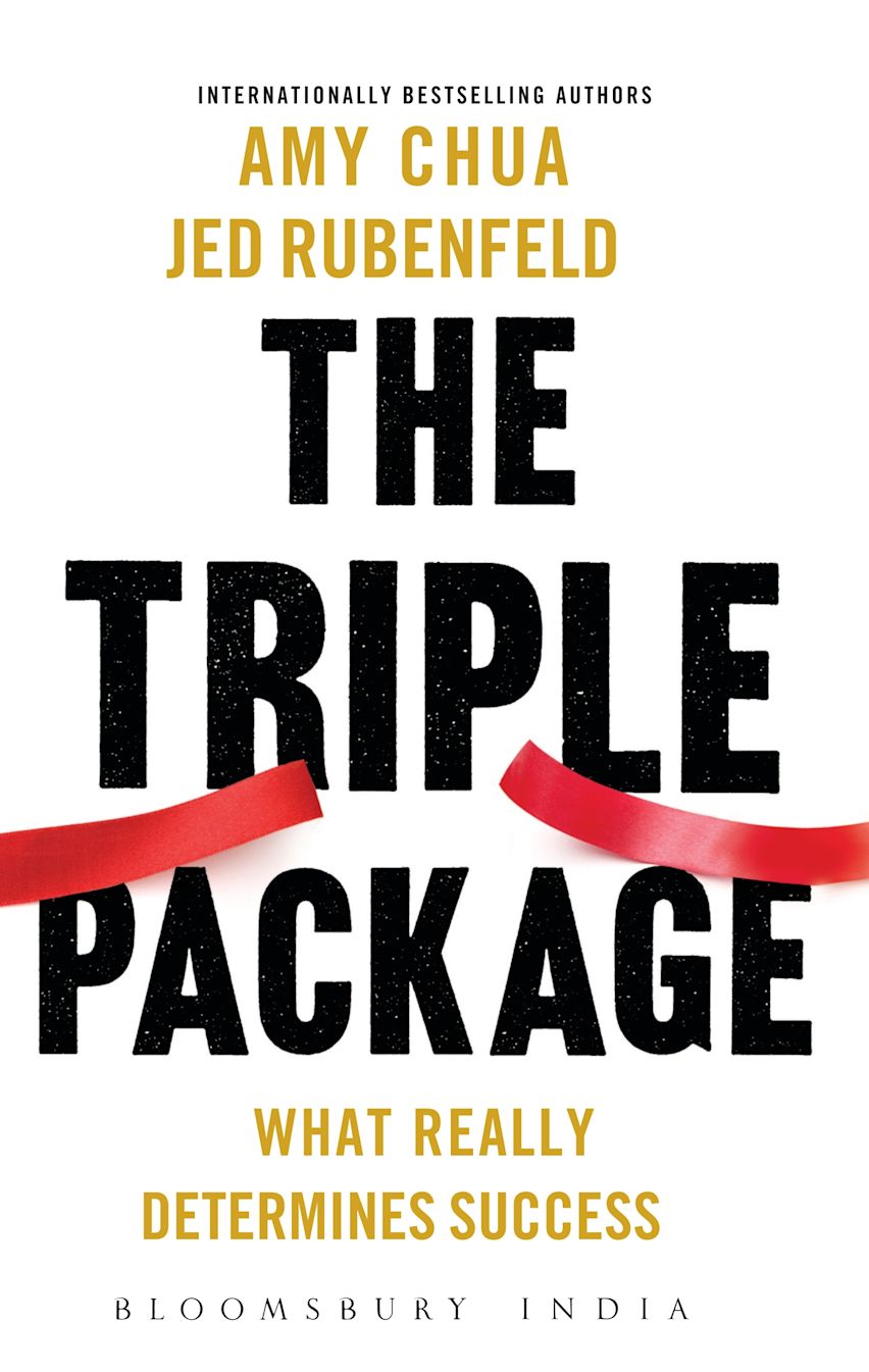 The Triple Package: What Really Determines Success: Jed Rubenfeld ...