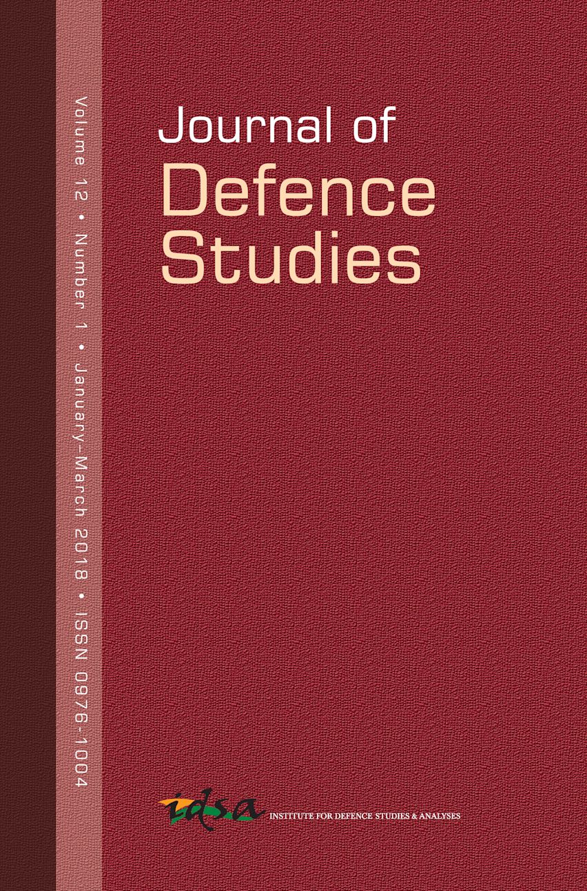 Journal of Defence Studies: Volume 12, Number 1, January–March 2018 ...