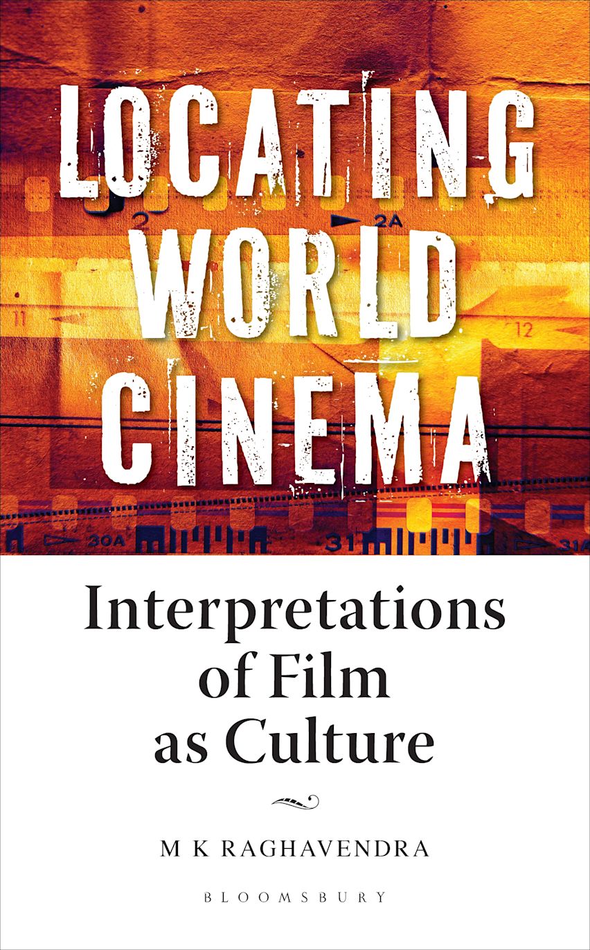 Locating World Cinema: Interpretations of Film as Culture: M K ...
