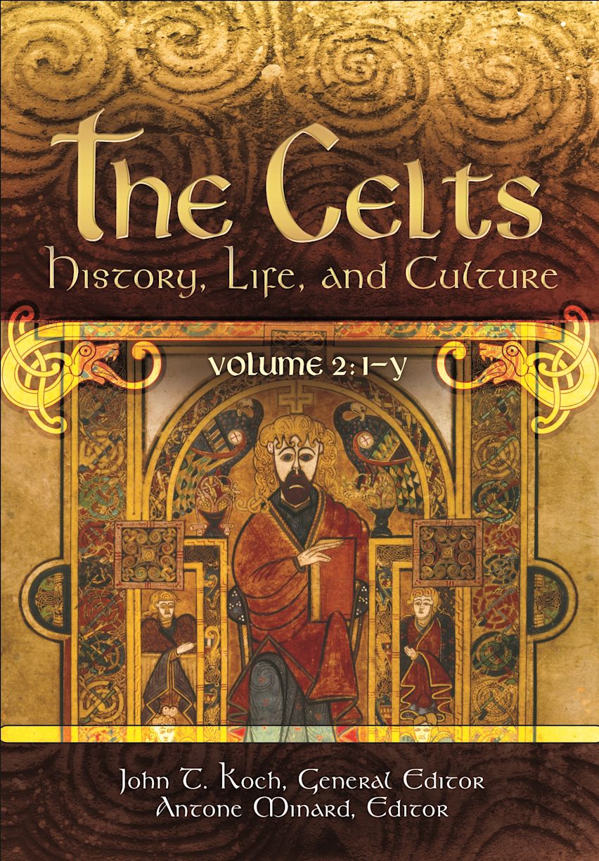 The Celts: History, Life, and Culture [2 volumes]: John T. Koch: ABC ...
