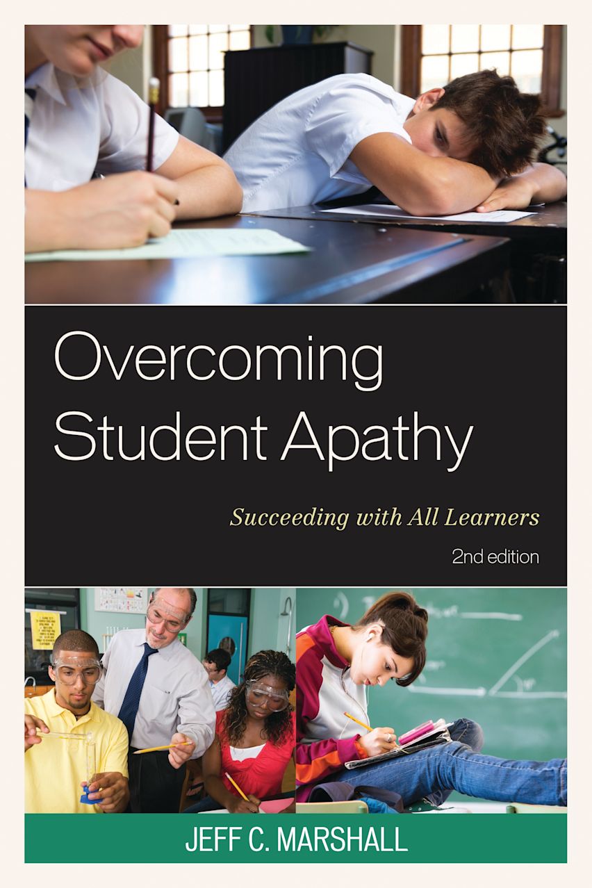 Overcoming Student Apathy: Succeeding with All Learners: Jeff C ...