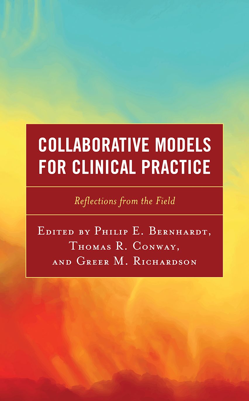 Collaborative Models for Clinical Practice: Reflections from the Field ...