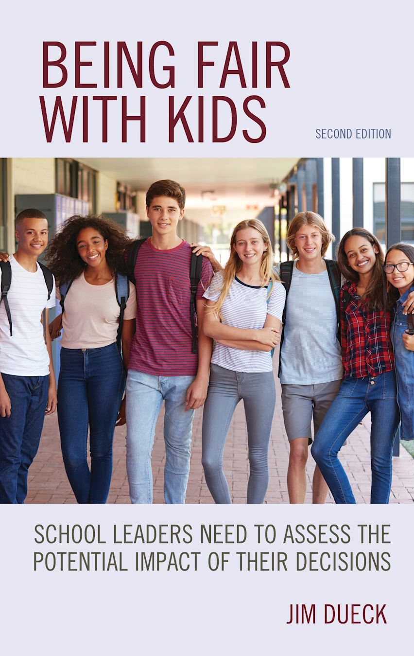 Being Fair with Kids: School Leaders Need to Assess the Potential ...