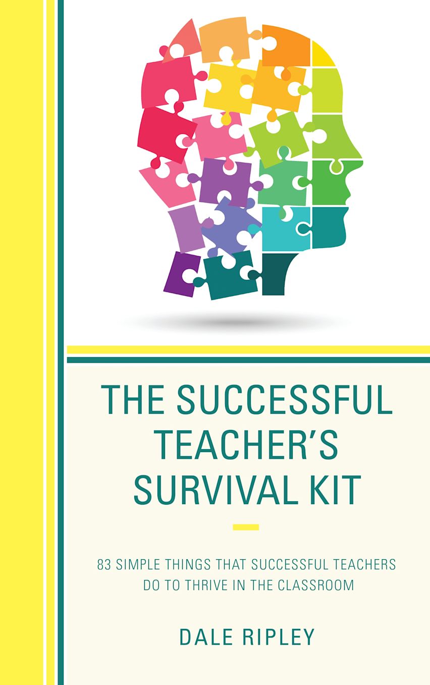 The Successful Teacher's Survival Kit: 83 Simple Things That Successful ...