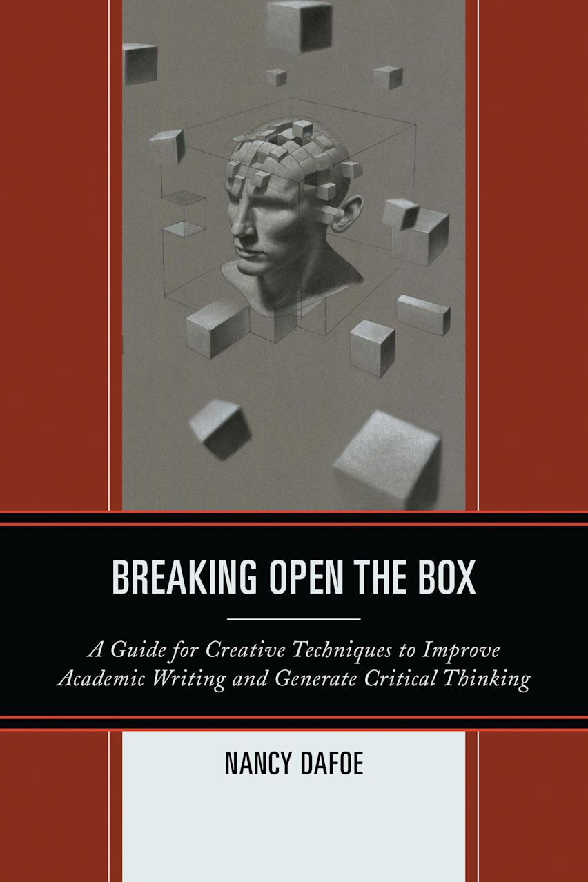 Breaking Open the Box: A Guide for Creative Techniques to Improve ...